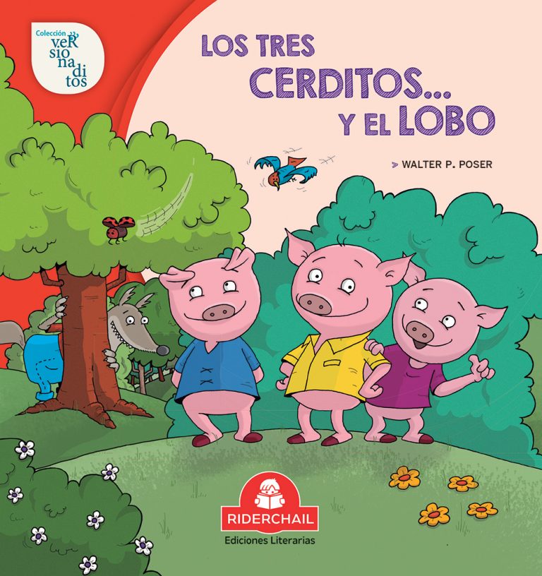 LOS TRES CERDITOS… Y EL LOBO | Riderchail